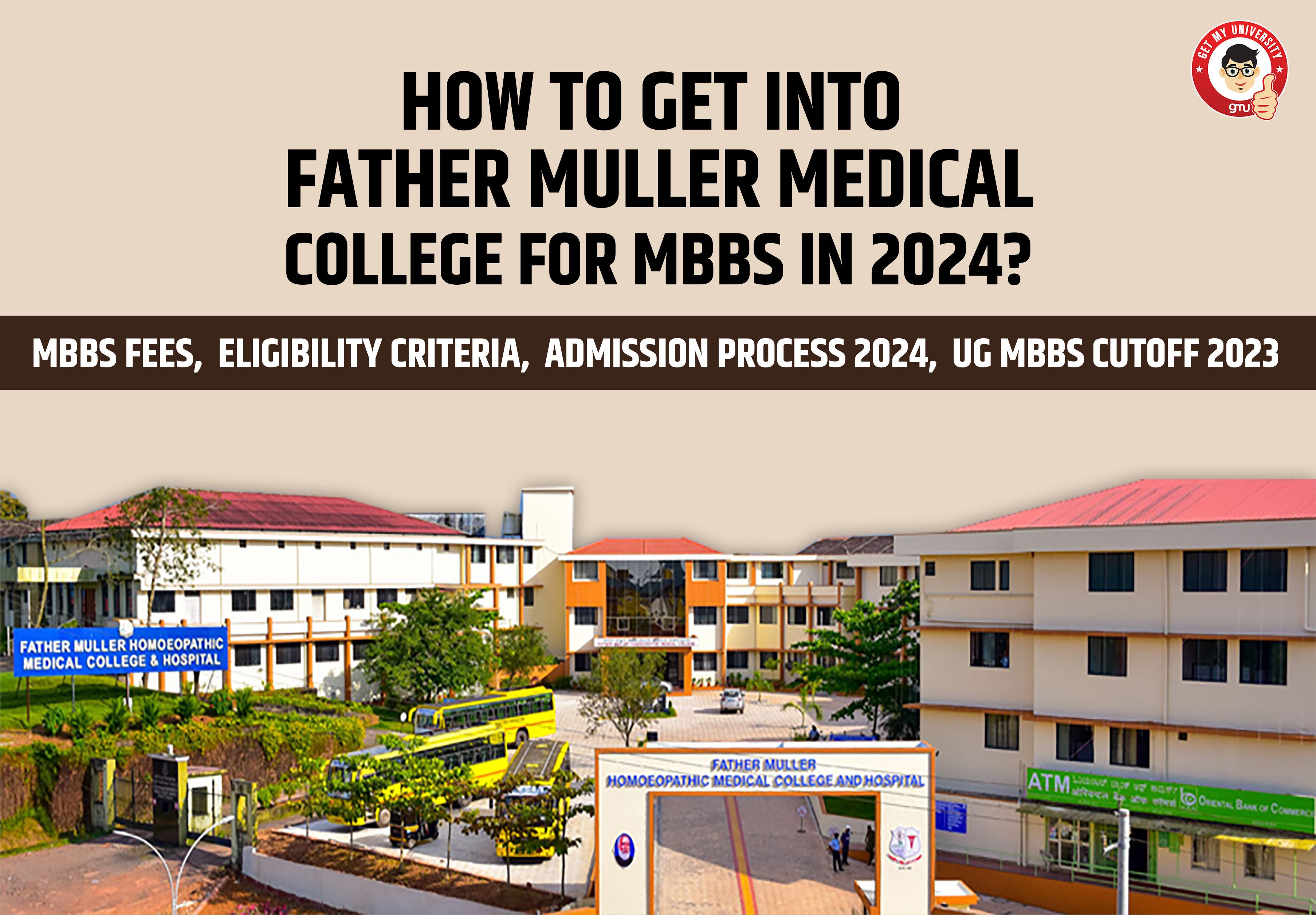 How to Get Admission in Father Muller Medical College in 2024?