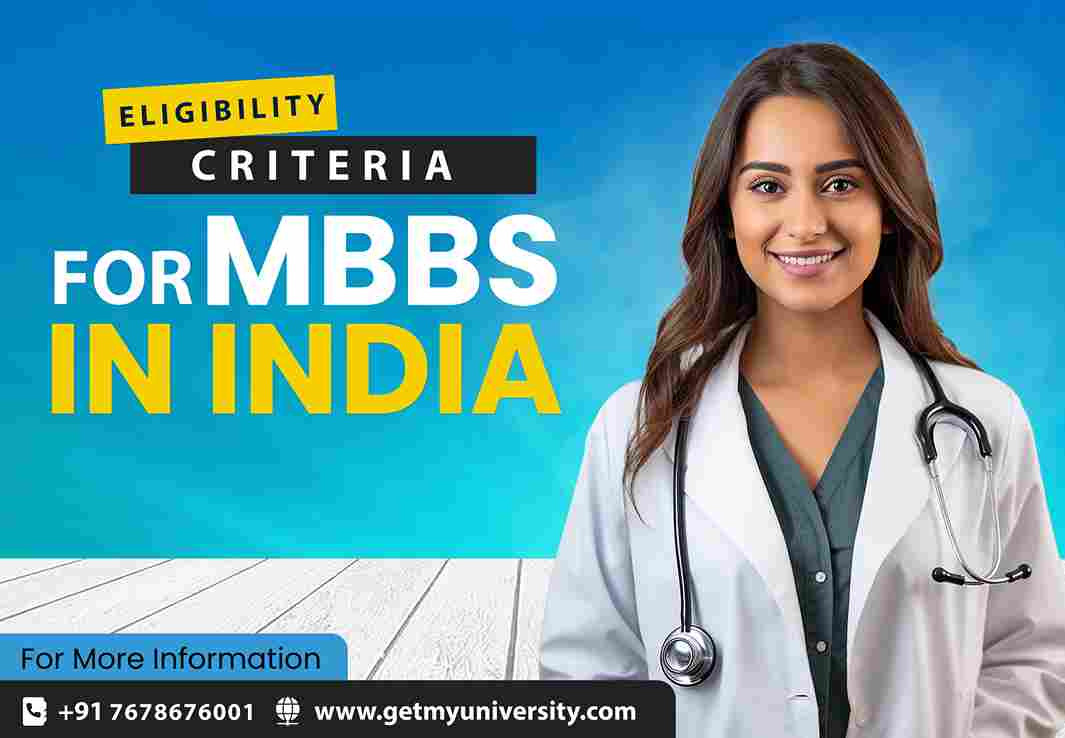 Eligibility Criteria for MBBS in India